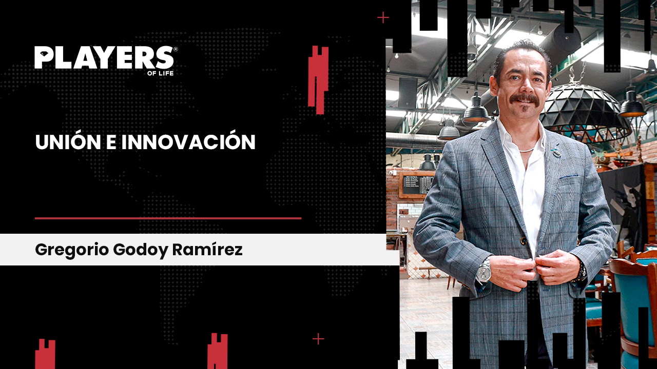 Gregorio Godoy Ramírez: Unión e innovación
