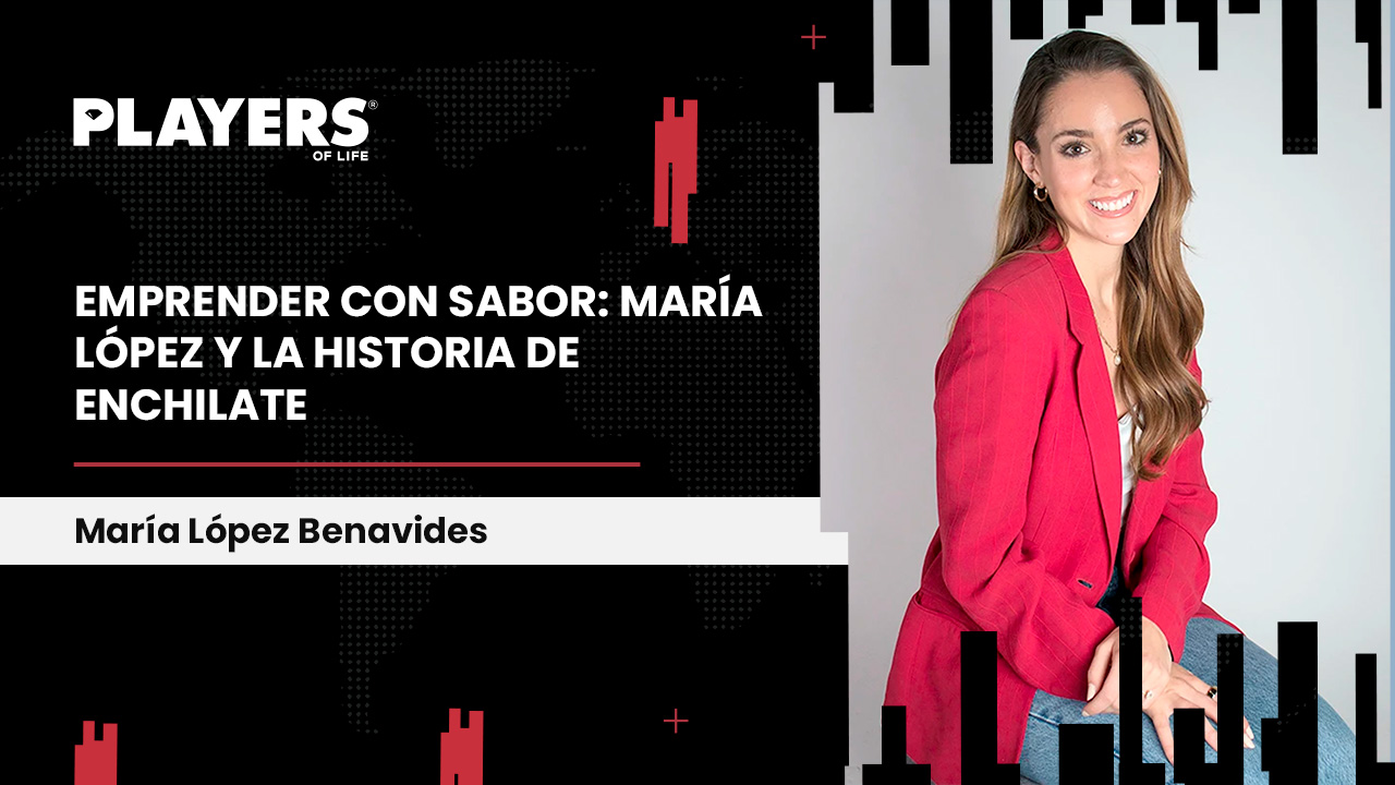 Emprender con sabor: María López y la historia de Enchilate